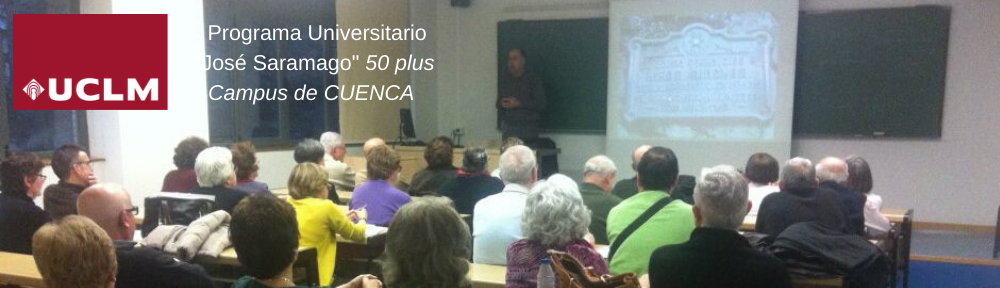 CIC en casa | Programa Universitario José Saramago 50 Plus del Campus de Cuenca